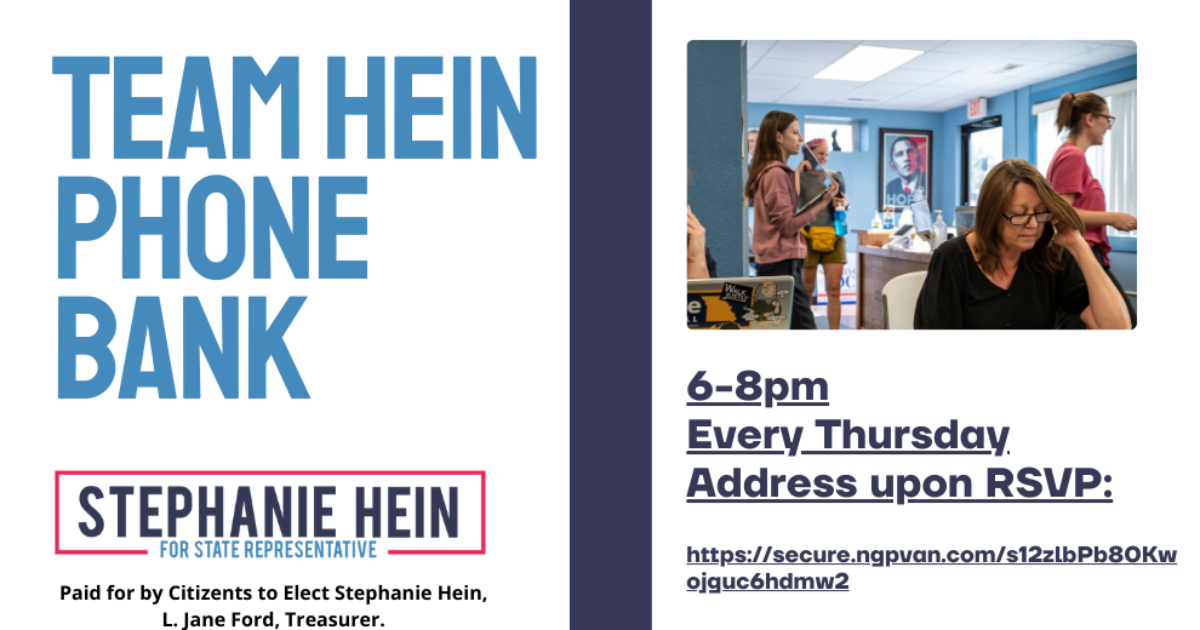 Team Hein Thursday Night Phone Bank